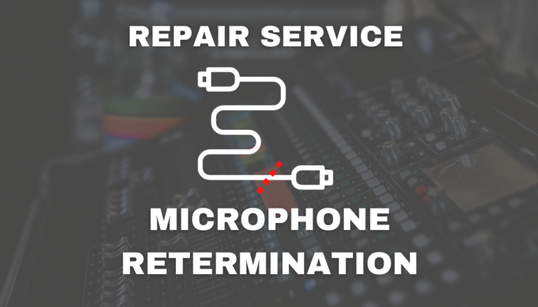 Repair Service: Microphone Retermination – TC Furlong Professional Audio